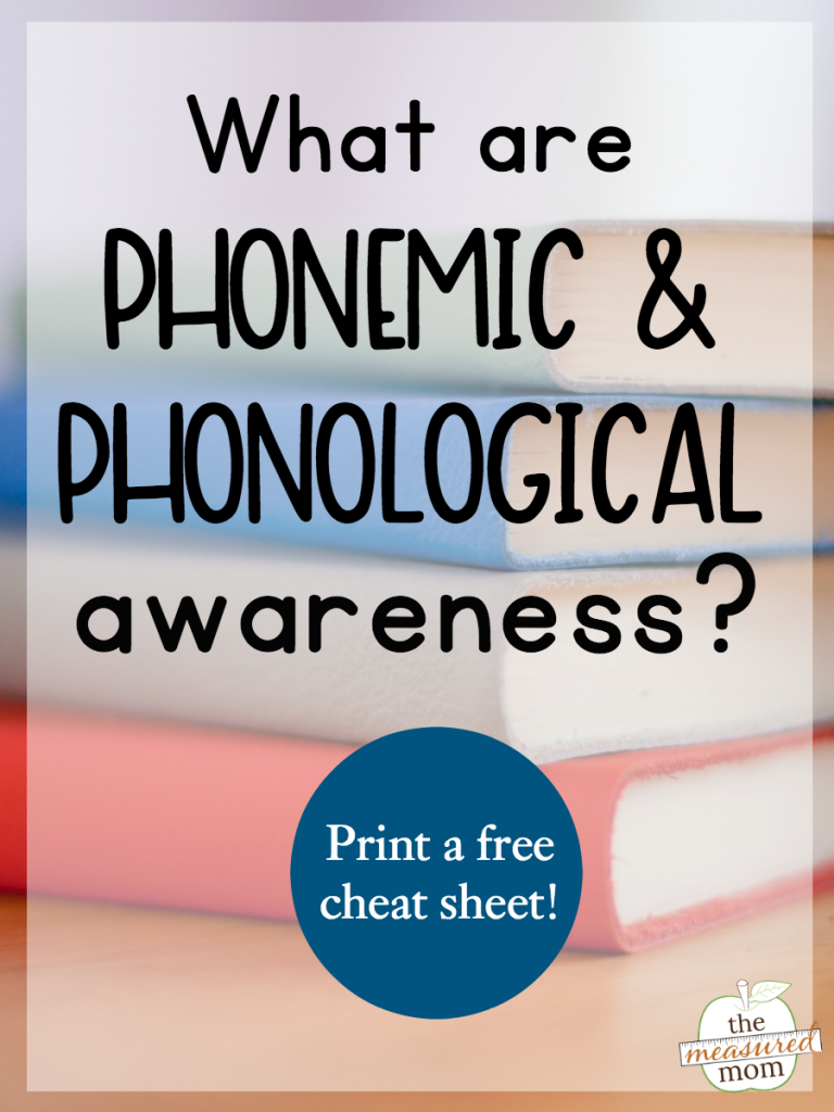 What are phonological and phonemic awareness? - The Measured Mom