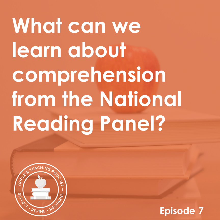 What can we learn about comprehension from the National Reading Panel ...