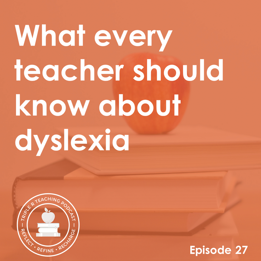 What every teacher should know about dyslexia - The Measured Mom