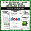 High Frequency Word Lessons with Decodable Books (Complete Set!) - The ...