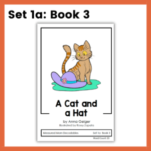 Decodable Books Set 1a - Book 3 - The Measured Mom