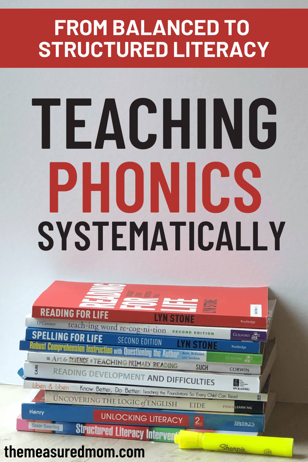 How to give systematic phonics instruction - The Measured Mom