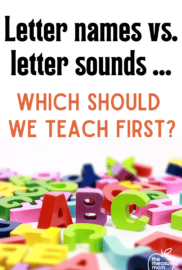 Should we teach letter names or letter sounds first? - The Measured Mom