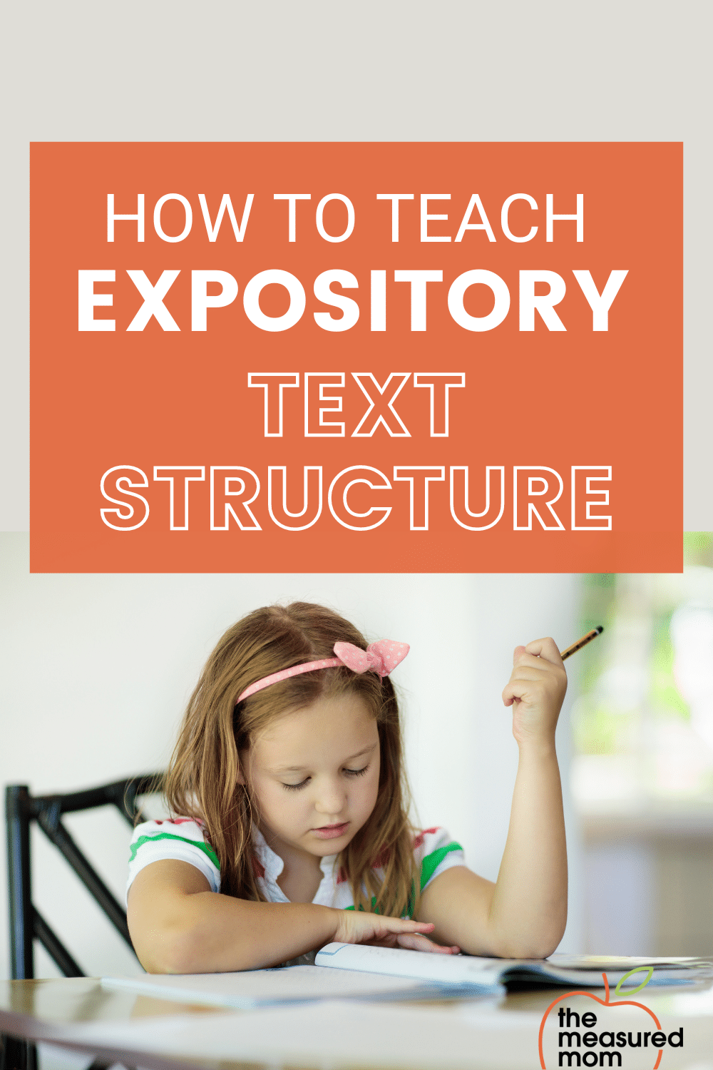 Teaching expository text structure - The Measured Mom